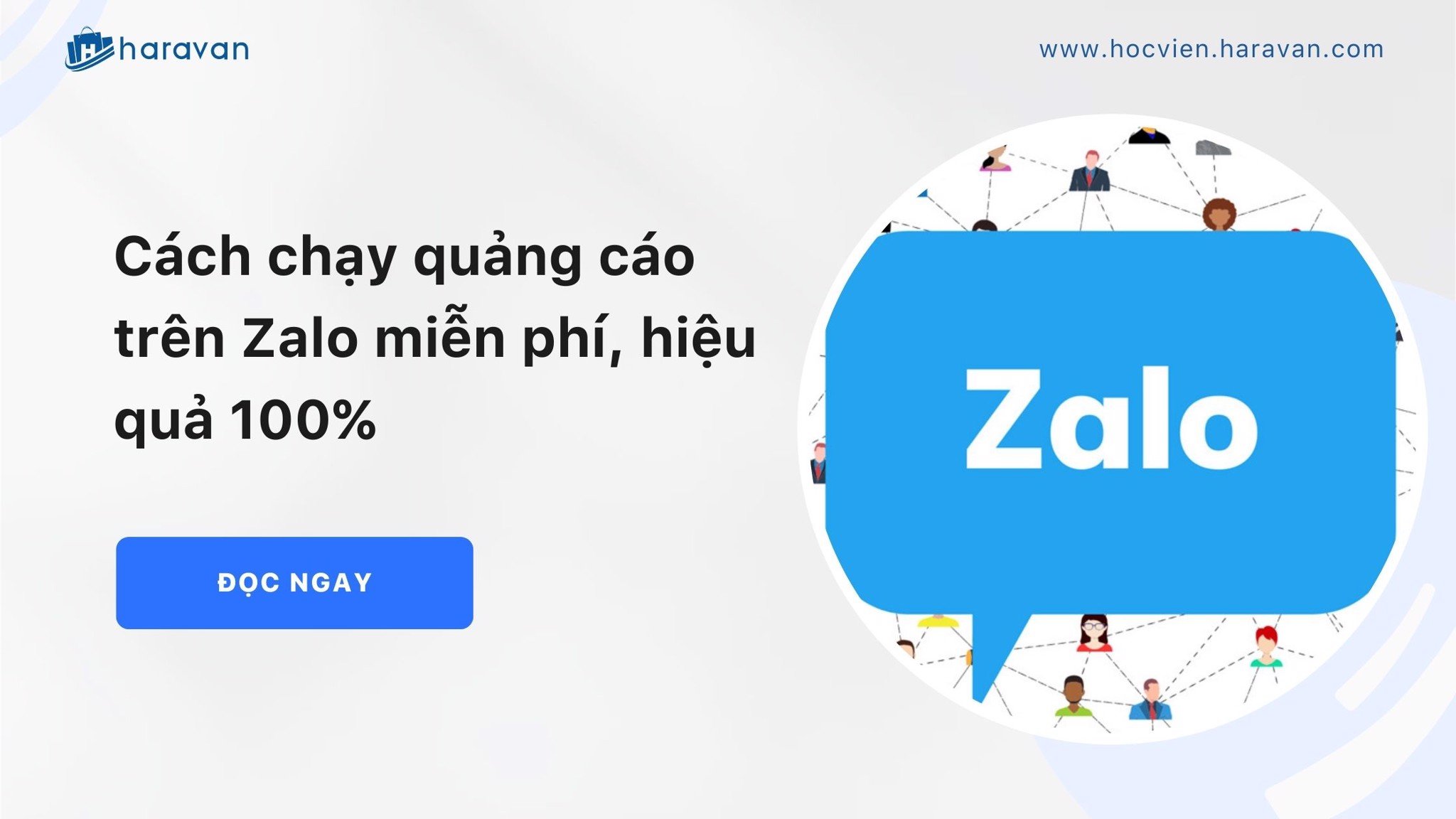 Quảng cáo Zalo là gì? 6 bước chạy Ads Zalo hiệu quả - Haravan