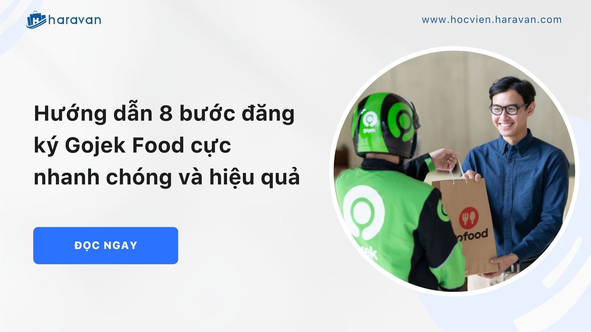 Hướng dẫn 8 bước đăng ký Gojek Food cực nhanh chóng và hiệu quả