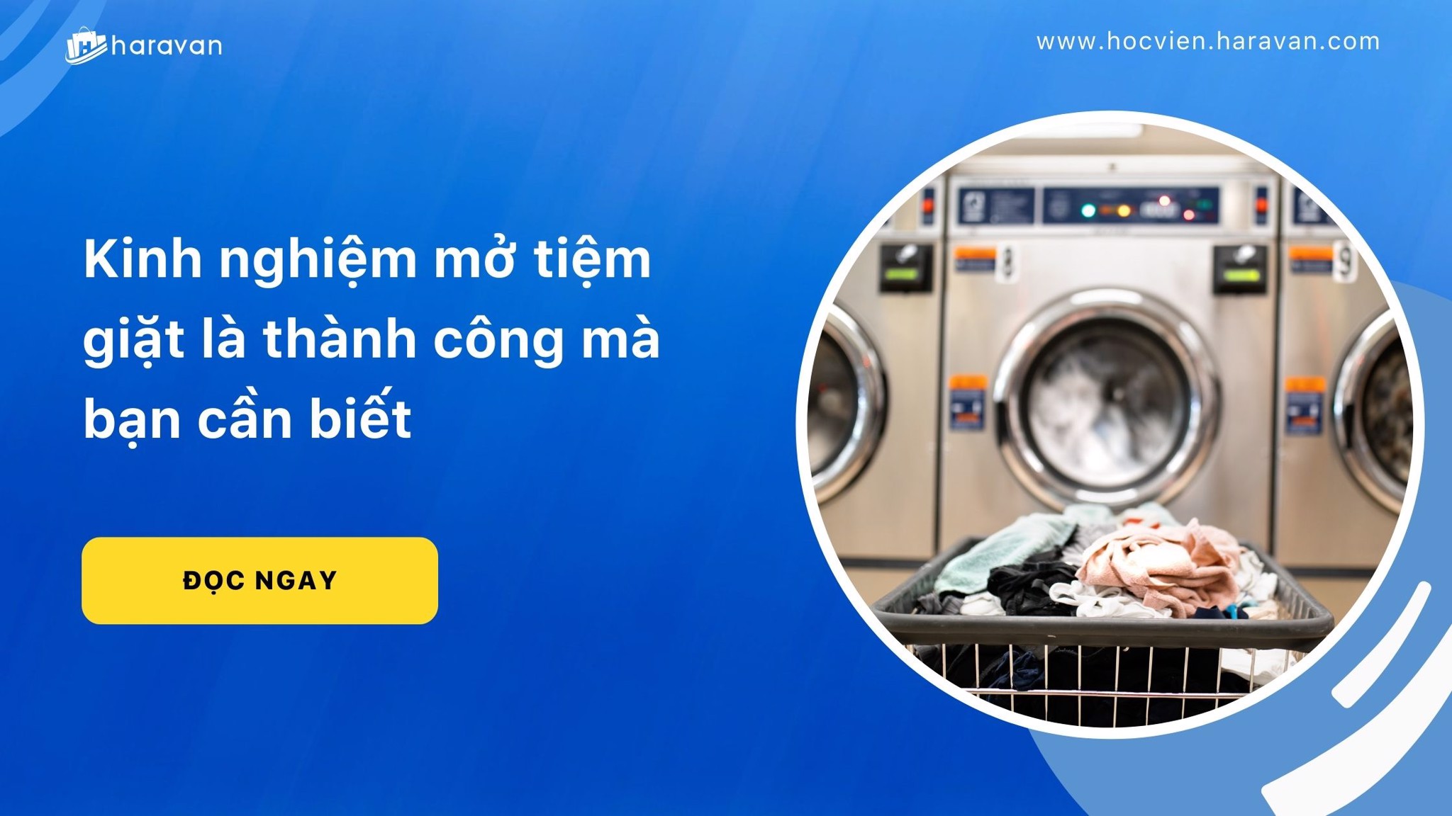 Kinh nghiệm mở tiệm giặt là thành công từ A-Z cho người mới