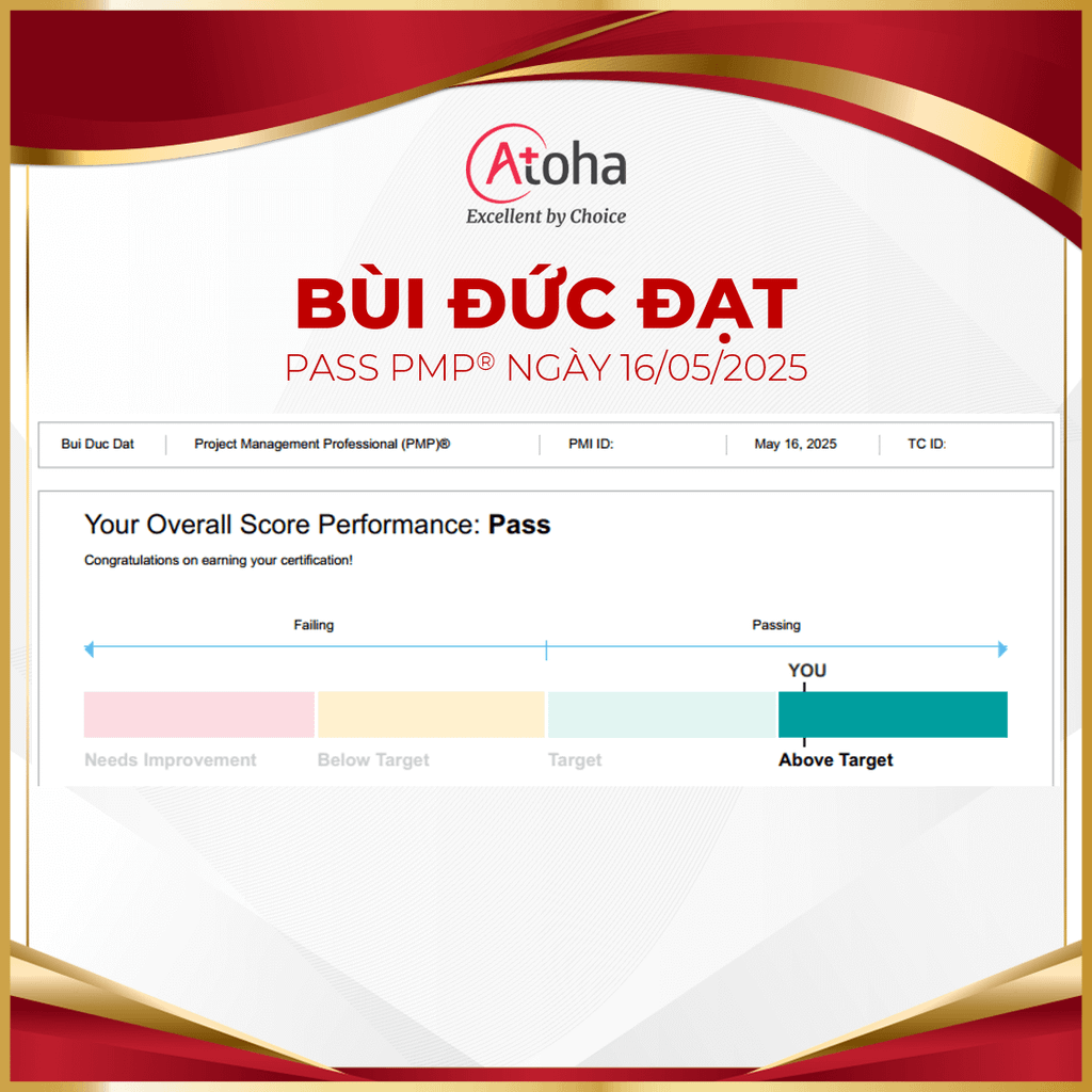 Bùi Đức Đạt, PMPPRO49, pass PMP max score ngày 16/05/2025 – Atoha