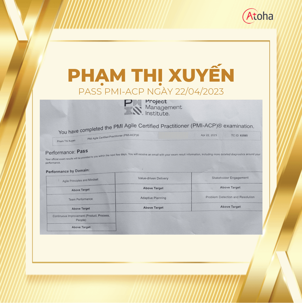 Phạm Thị Xuyến, PMI-ACPONLINEPRO1, pass PMI-ACP max score 22/04 – Atoha