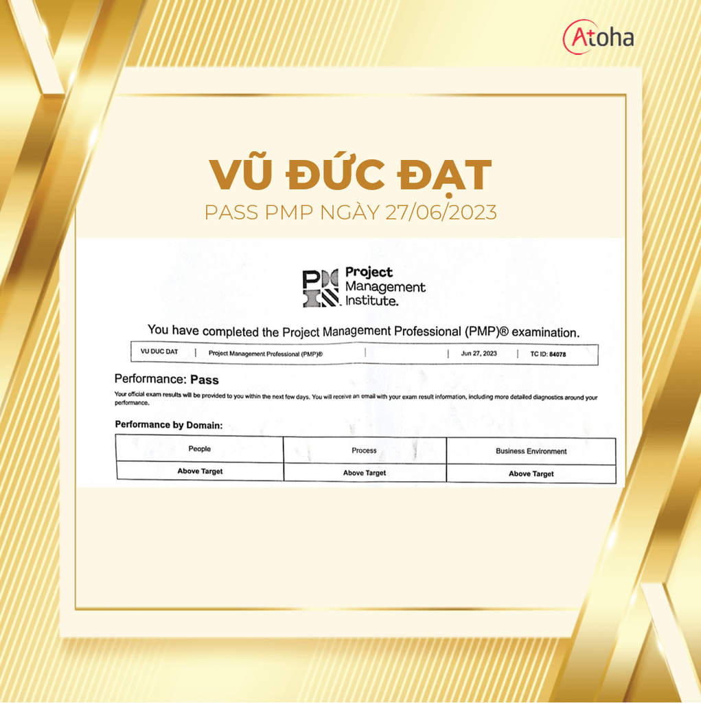 Vũ Đức Đạt, PMPONLINEPRO25, pass PMP max score ngày 27/06/2023 – Atoha