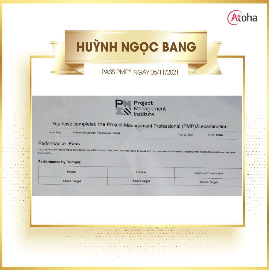 HUỲNH NGỌC BANG, PMPONLINEPRO8, PASS PMP MAX SCORE NGÀY 06/11/2021 – Atoha