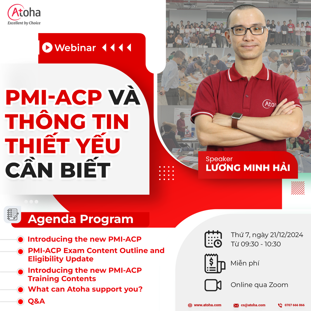 Free Webinar: PMI-ACP VÀ THÔNG TIN THIẾT YẾU CẦN BIẾT – Atoha