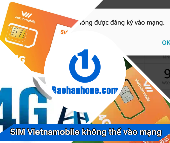 Cách Khắc Phục Sim Vietnam Mobile Không Thể Vào Mạng