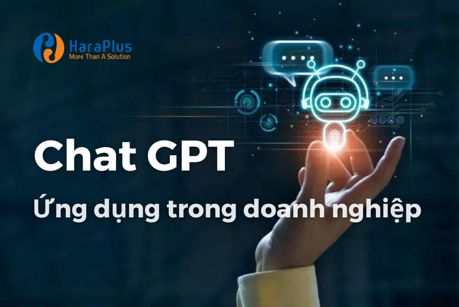 Chat GPT Extension - dùng Chat AI ứng dụng trong doanh nghiệp – Haraplus - More Than A Solution