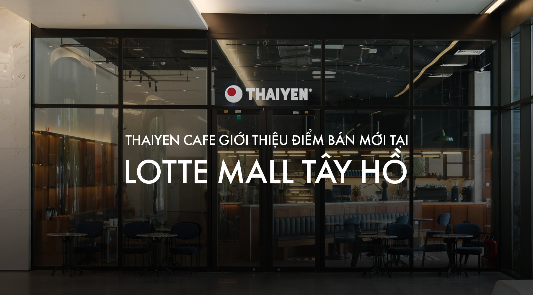 THAIYEN CAFE - Lotte Mall Tây Hồ