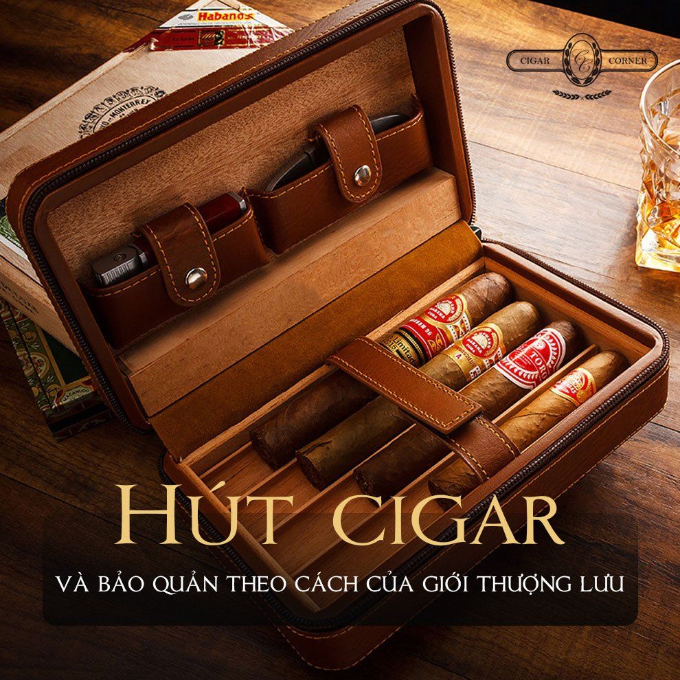 HÚT CIGAR VÀ BẢO QUẢN THEO CÁCH CỦA GIỚI THƯỢNG LƯU – Cigar Corner