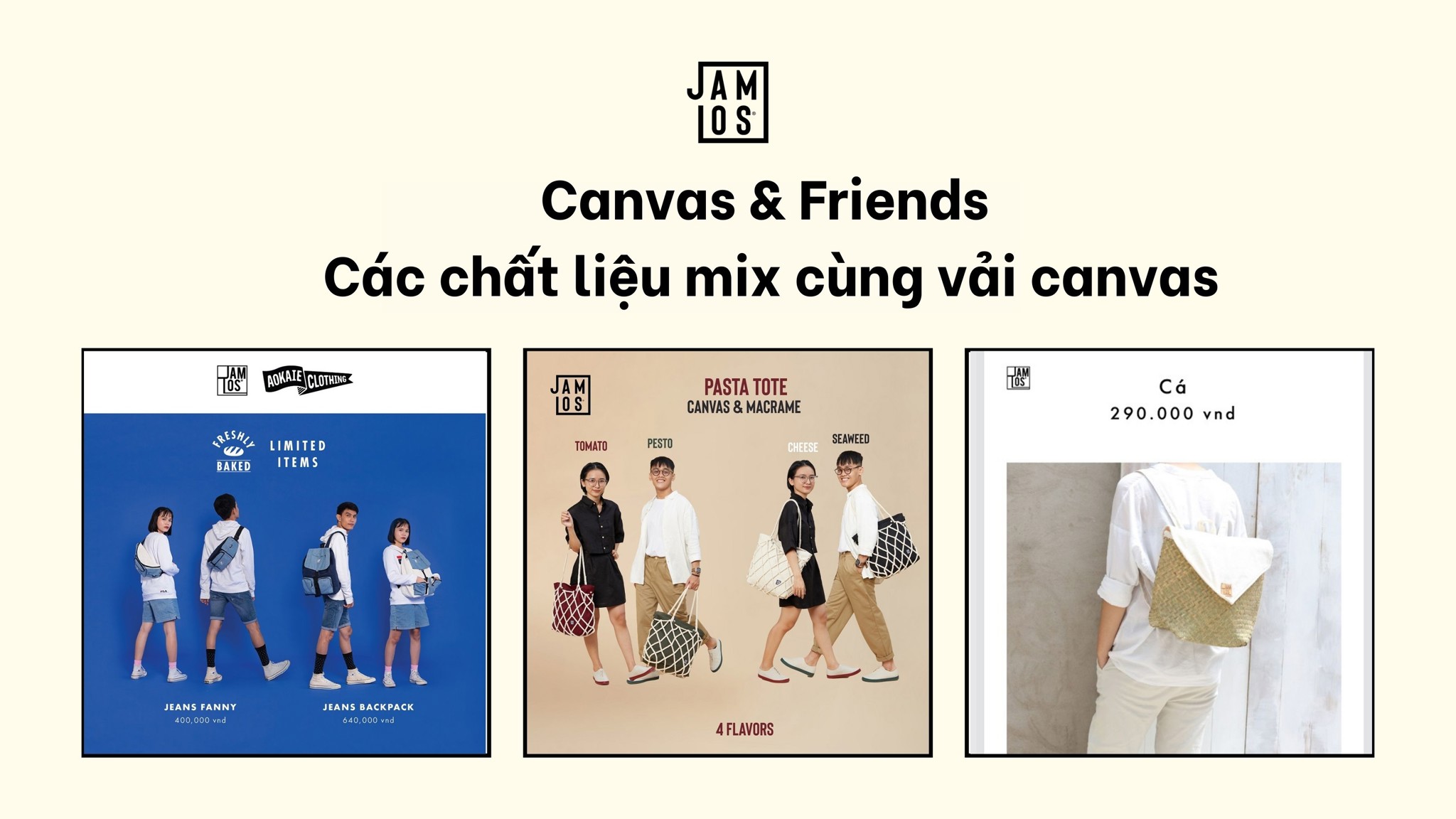 Canvas & Friends: Các chất liệu mix cùng vải canvas – Jamlos