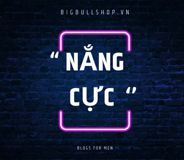 " Nắng Cực " – bigbullshop
