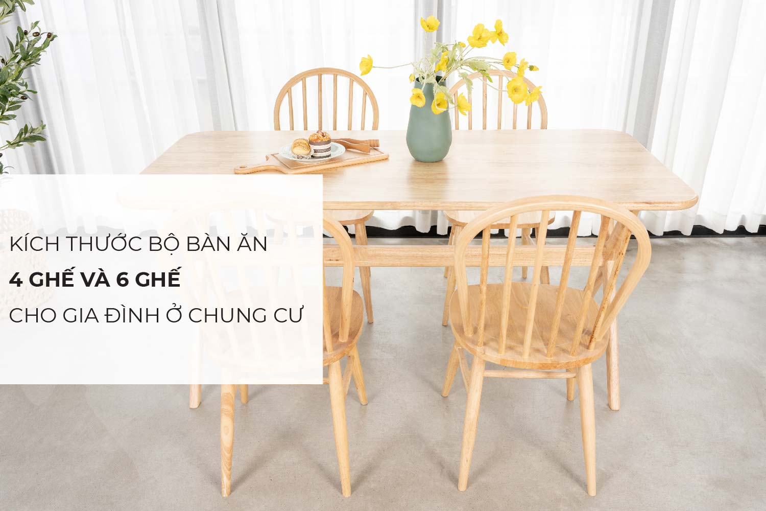 Kích Thước Bộ Bàn Ăn 4 Ghế Và 6 Ghế Cho Gia Đình Ở Chung Cư