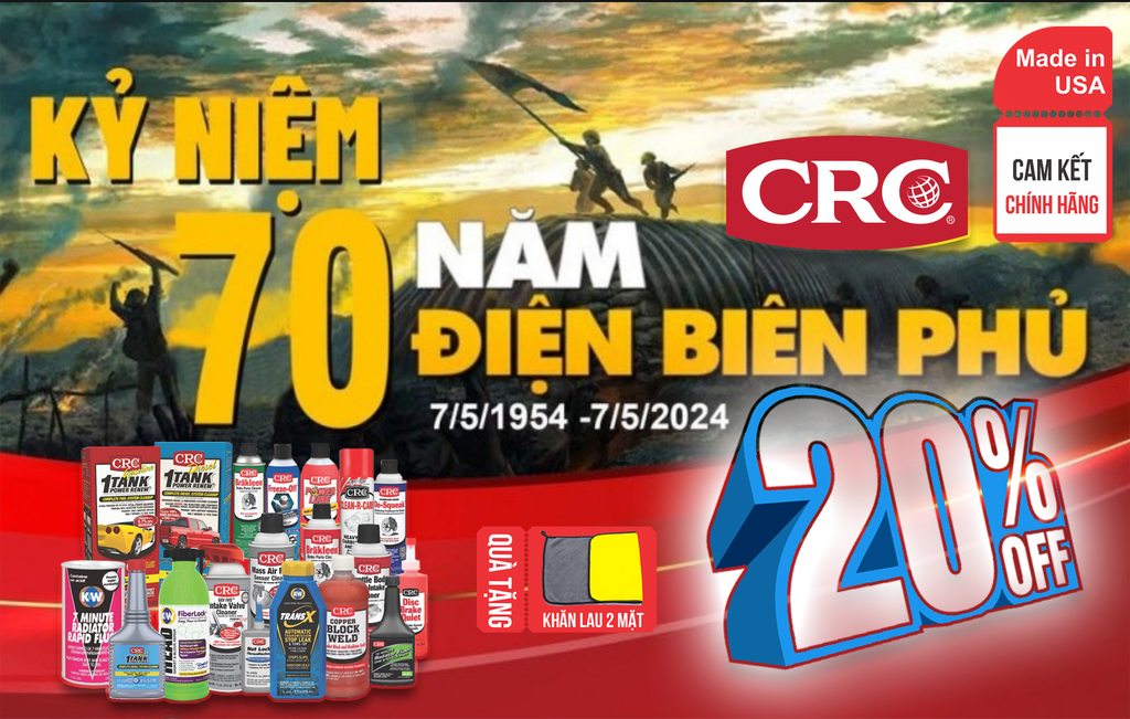 Khuyến mãi kỷ niệm 70 năm chiến thắng Điện Biên Phủ – CRC Việt Nam - CRC Industries