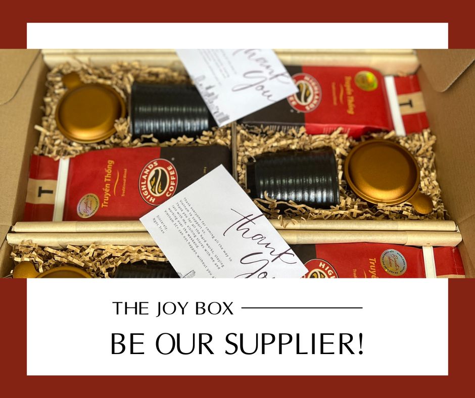 THE JOY BOX TÌM KIẾM NHÀ CUNG CẤP – The Joy Box