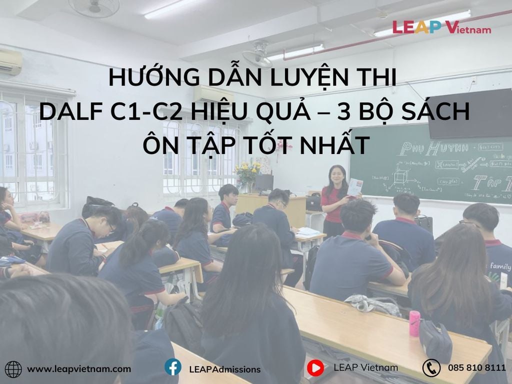 Hướng Dẫn Luyện Thi DALF C1-C2 Hiệu Quả – 3 Bộ Sách Ôn Tập Tốt Nhất – Quy trình hỗ trợ vào các ...