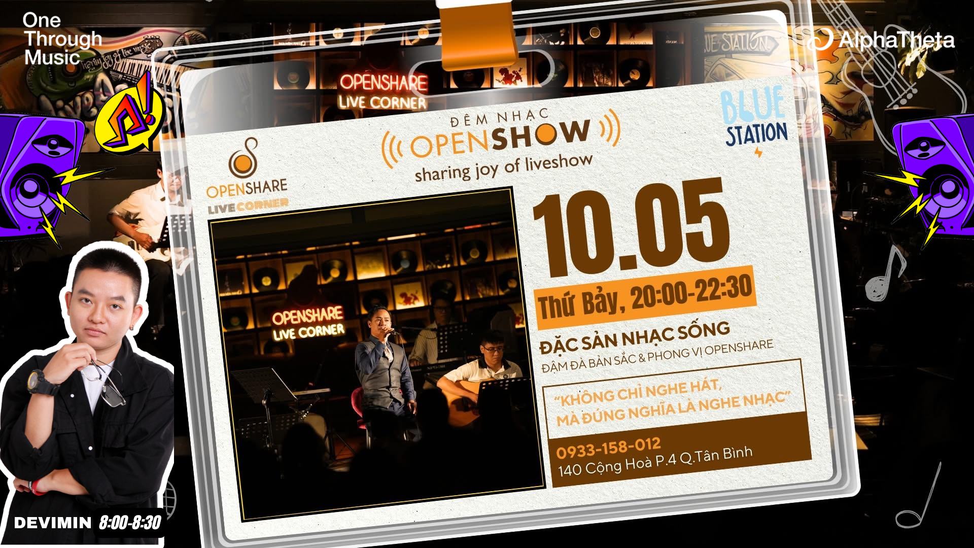 ĐÊM NHẠC OPENSHOW – “Đặc sản nhạc sống - đậm đà bản sắc & phong vị Ope – AlphaThetaVn