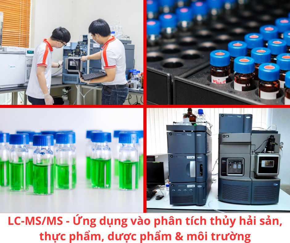 LC-MS/MS - Ứng dụng vào phân tích thủy hải sản, thực phẩm, dược phẩm ... LC-MS/MS - Ứng dụng vào phân tích thủy hải sản, thực phẩm, dược phẩm ...
