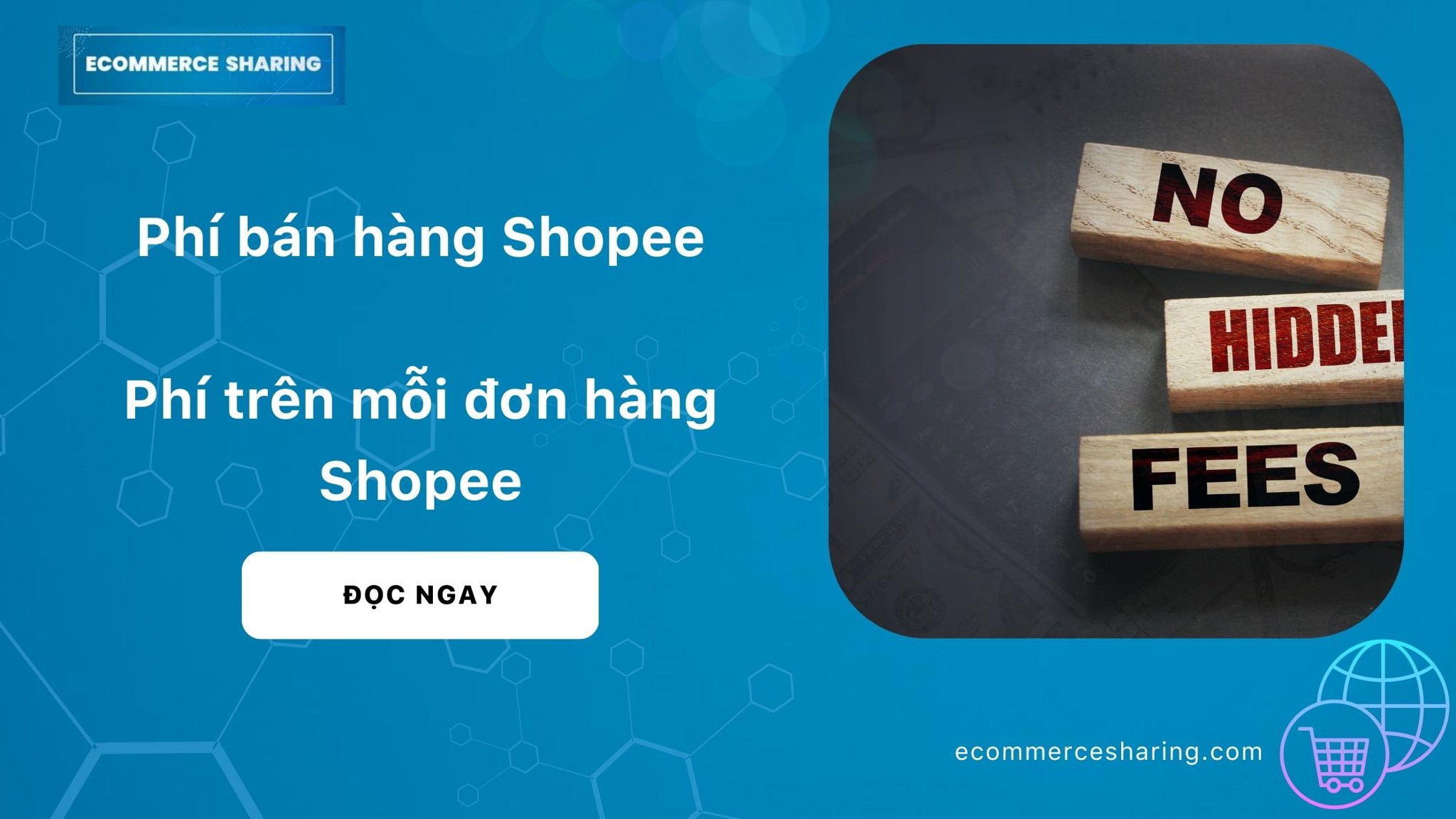 Cách tính chi tiết phí sàn Shopee - Phí bán hàng Shopee – EC Sharing