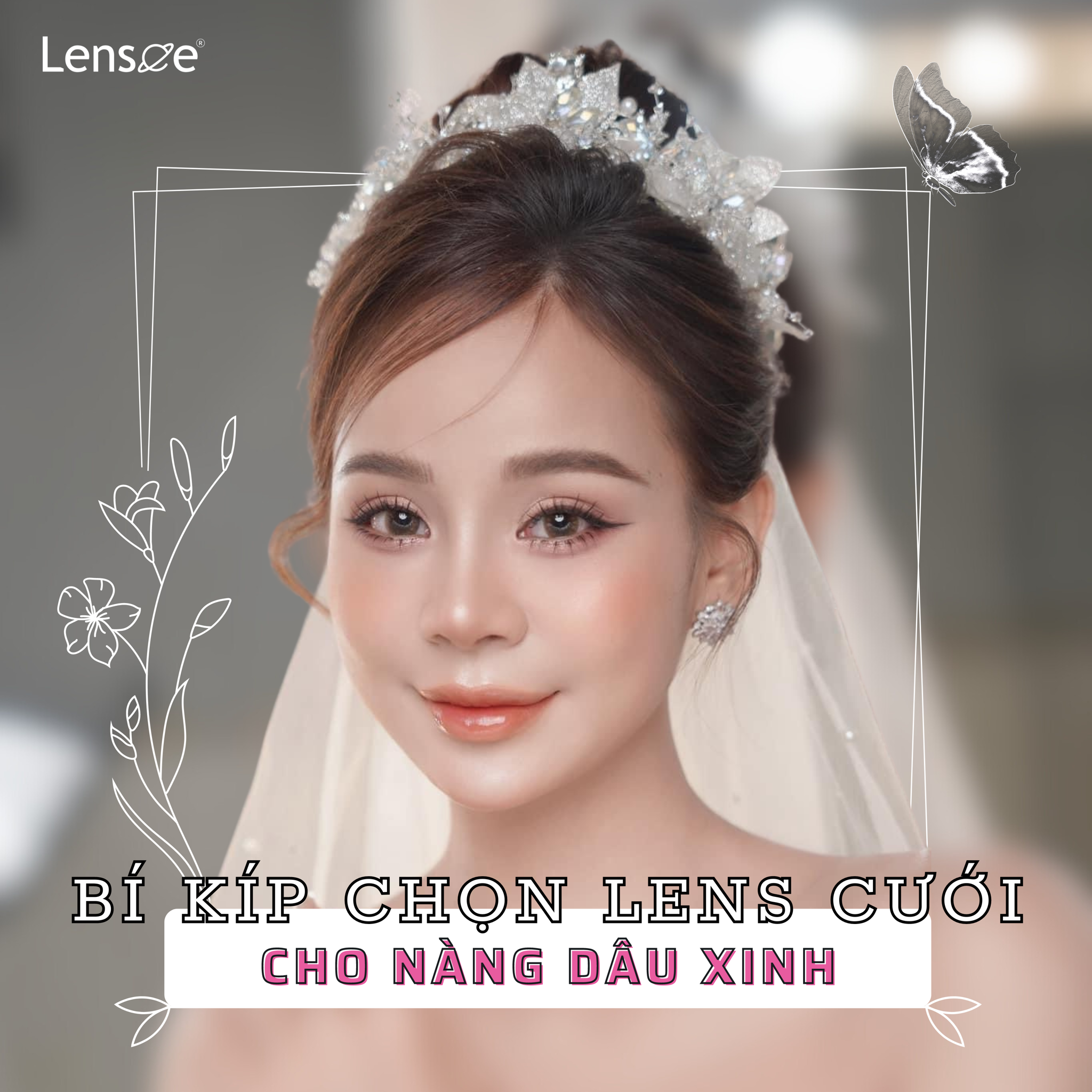 BÍ KÍP CHỌN LENS CƯỚI ĐỂ TRỞ THÀNH NÀNG DÂU XINH ĐẸP NHẤT – Lensee