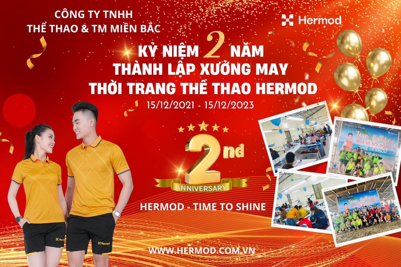 Kỷ Niệm 2 Năm Thành Lập Xưởng May Thời Trang Thể Thao Hermod