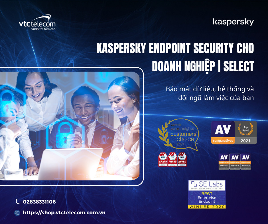 Bảo vệ Doanh Nghiệp của Bạn với Kaspersky Endpoint Security Select – VTC Telecom