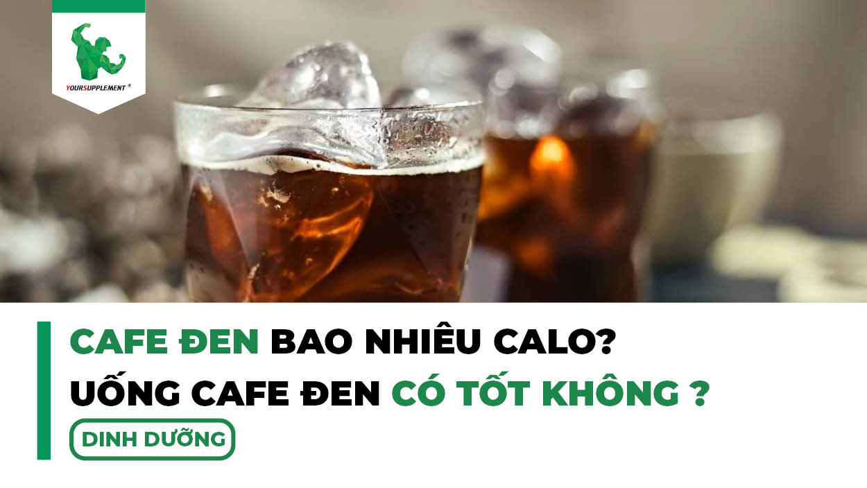 Cafe Đen Bao Nhiêu Calo? Uống Cafe Đen Có Tốt Không