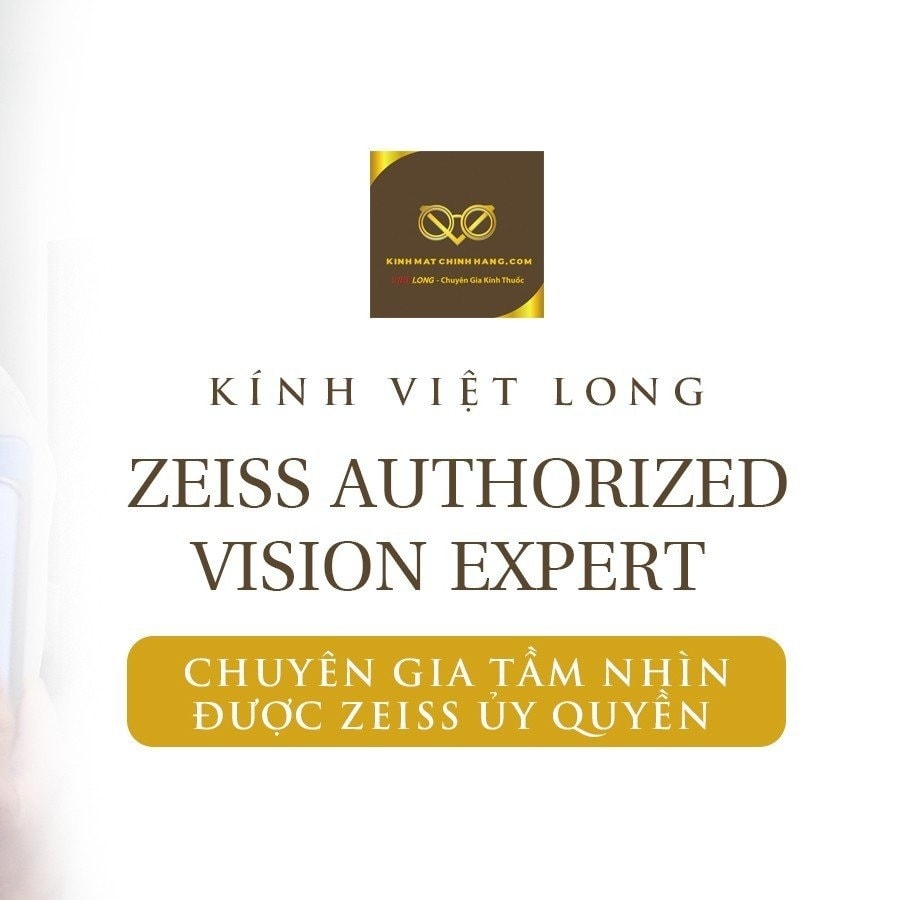 KHẲNG ĐỊNH TÊN TUỔI VỚI CHỨNG NHẬN ZEISS AUTHORIZED VISION EXPERT ...