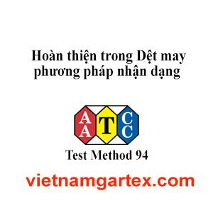 AATCC TM94 Hoàn thiện trong Dệt may: Nhận dạng – Vietnam Gartex