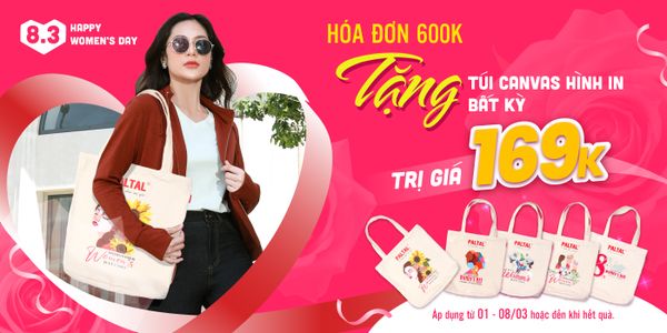 PALTAL TẶNG TÚI CANVAS PHIÊN BẢN ĐẶC BIỆT 08.03