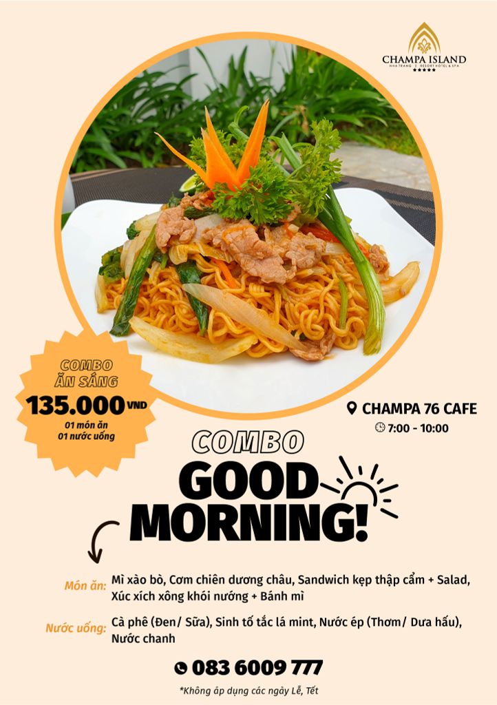 GOOD MORNING - KHỞI ĐỘNG NGÀY MỚI VỚI COMBO ĂN SÁNG CHỈ 79K – Champa Island Nha Trang - Resort ...