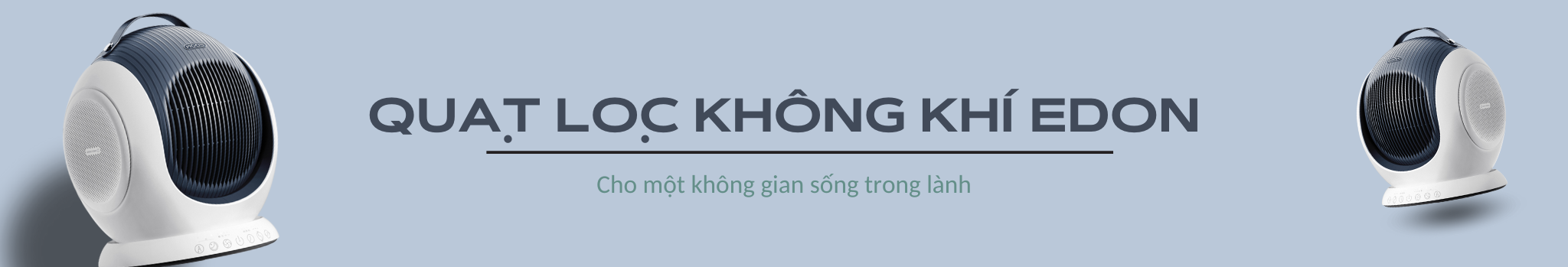 Quạt lọc không khí tuần hoàn thông minh Edon 3 in 1 – Vài Thứ Hay