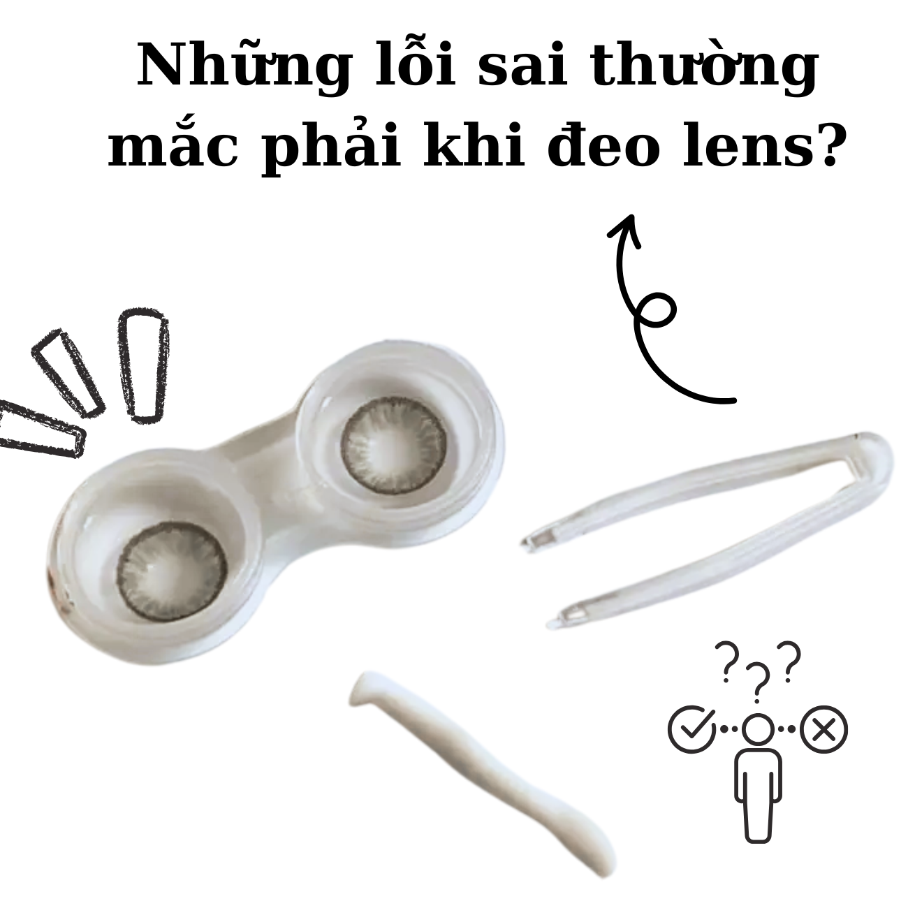 Những Lỗi Sai Khi Đeo Lens Là Gì?