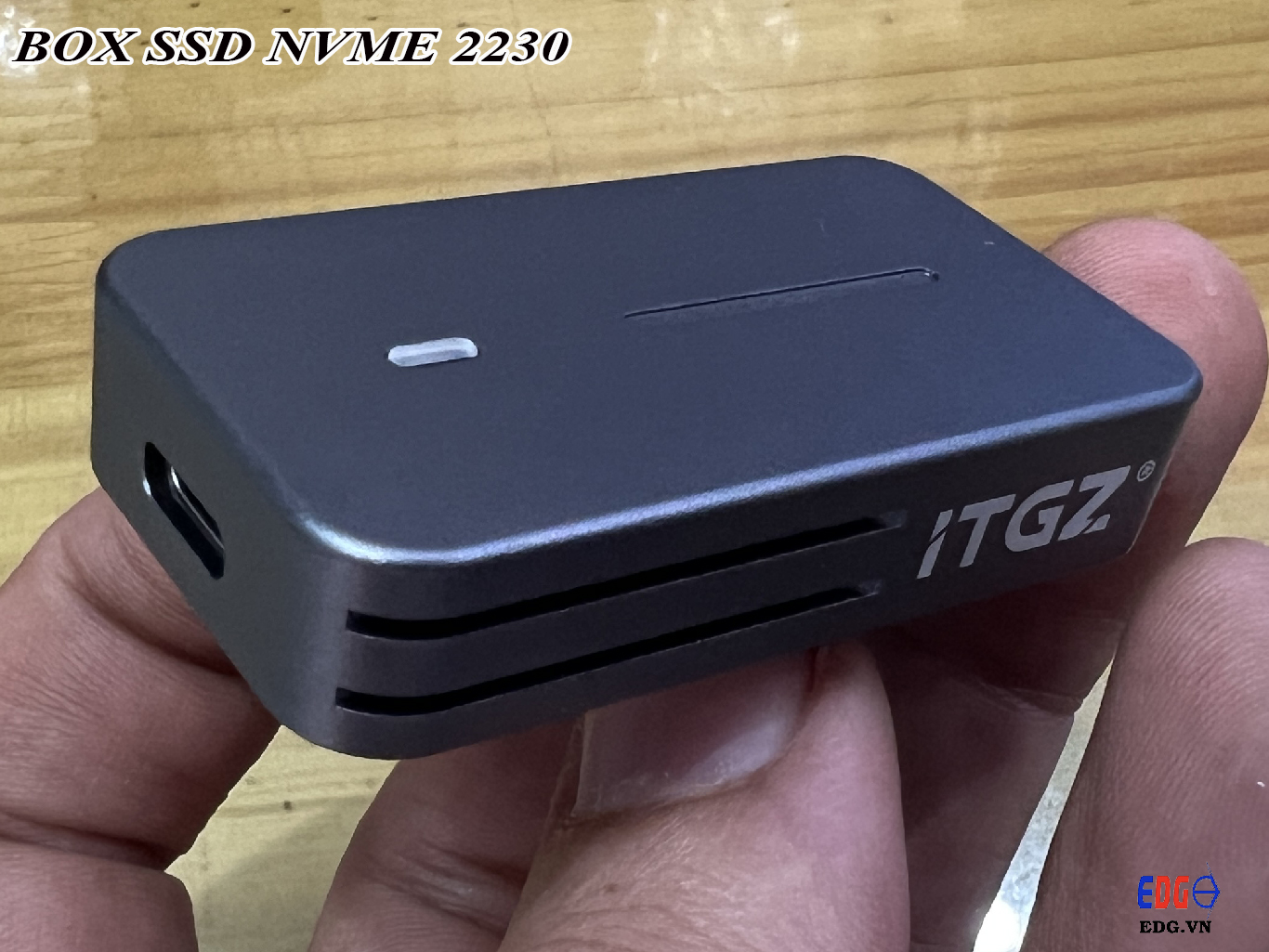 BOX SSD M2 NVME 2230 sang USB – EDG.VN