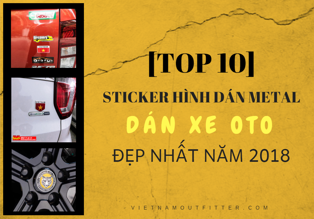 [TOP 10] Mẫu decal, sticker hình dán xe hơi đẹp nhất 2018 – Sticker Factory