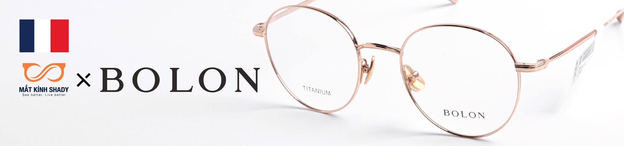 Bolon - Thương Hiệu Gọng Kính Được Giới Trẻ Yêu Thích Nhất