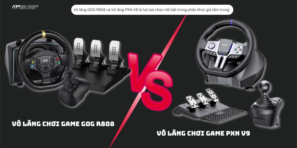 Hướng dẫn sử dụng vô lăng GOG R808: Hướng dẫn từ A đến Z – APSHOP.VN