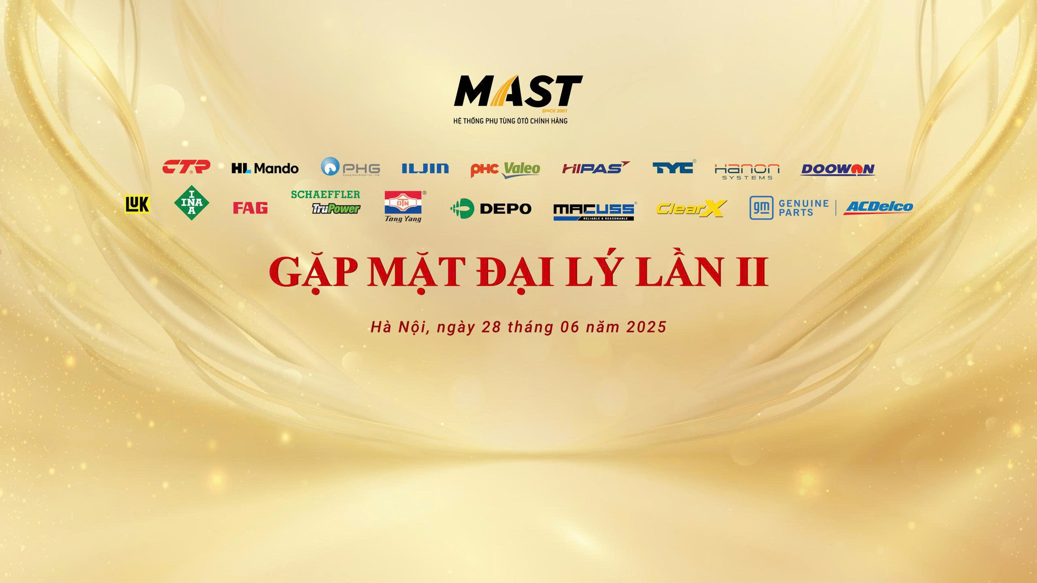 ‼ MAST GẶP MẶT ĐẠI LÝ LẦN II NĂM 2025 💥💥💥