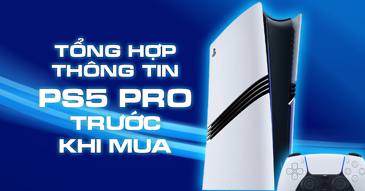 Tổng hợp thông tin về PS5 Pro bạn cần biết trước khi mua – Mimi Game Shop