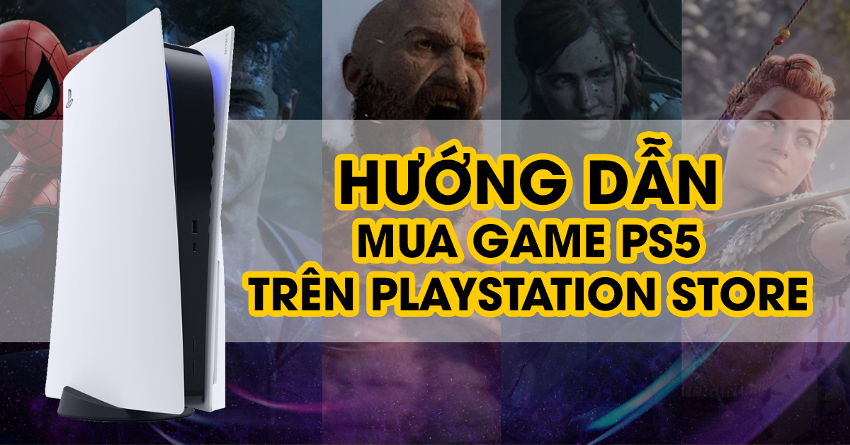 Hướng dẫn chi tiết cách mua game trên PS5 từ Playstation Store – Mimi ...