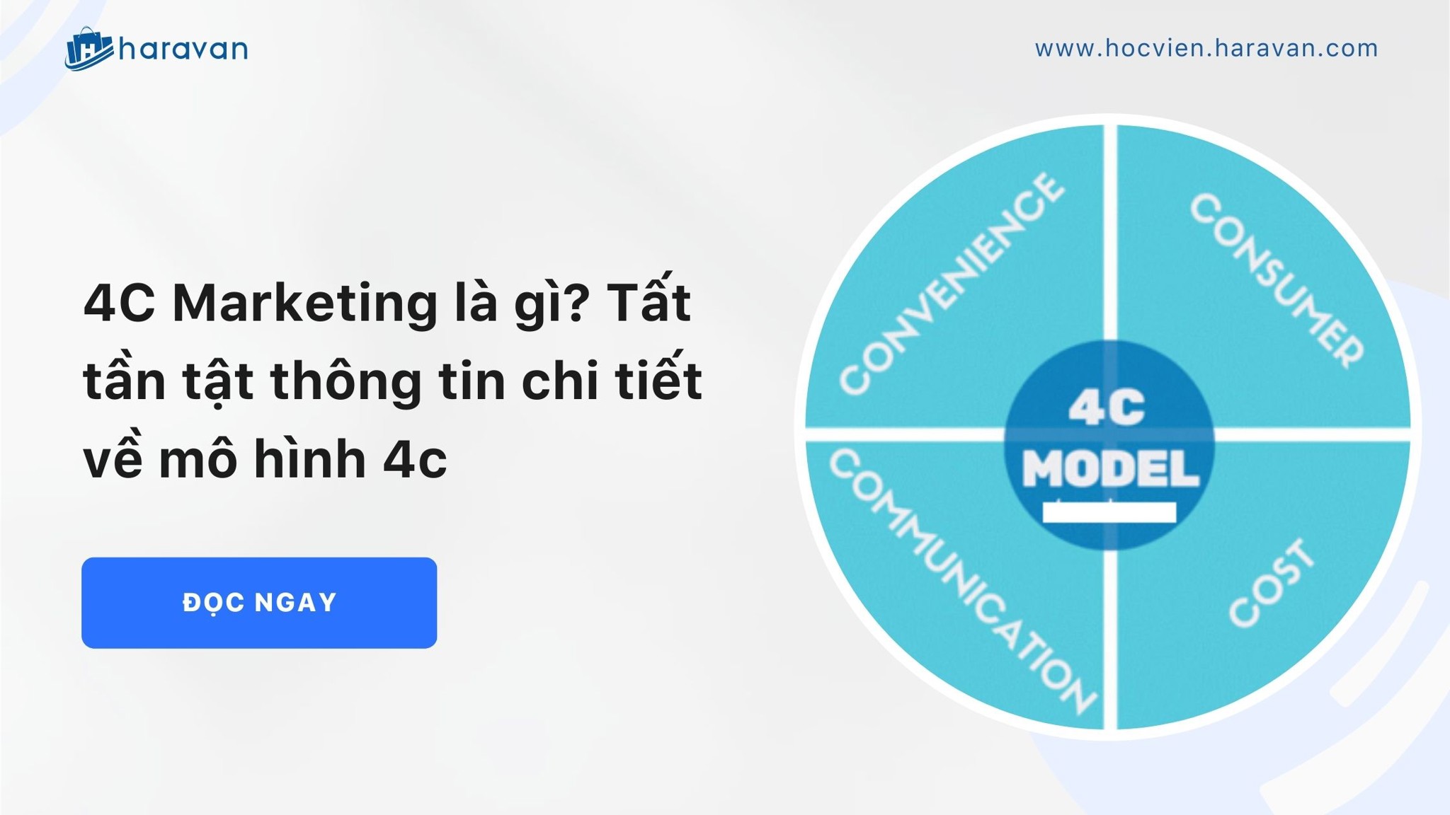 4C Marketing là gì? Tất tần tật thông tin chi tiết về mô hình 4c