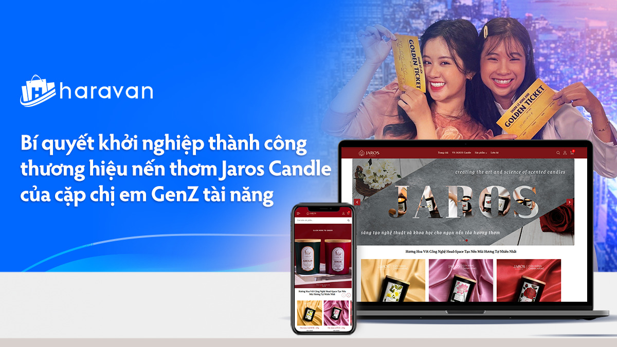 Bí quyết khởi nghiệp thành công của Jaros Candle với cặp chị em GenZ