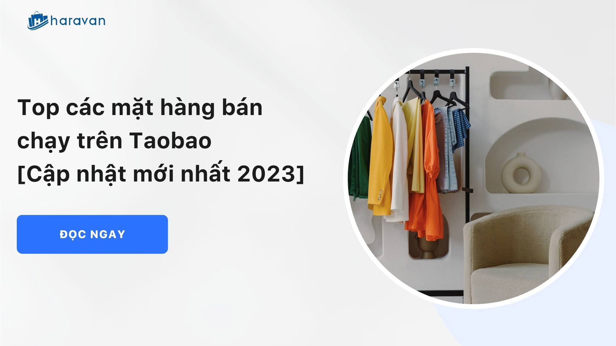 Top các mặt hàng bán chạy trên Taobao - Cập nhật mới nhất 2023