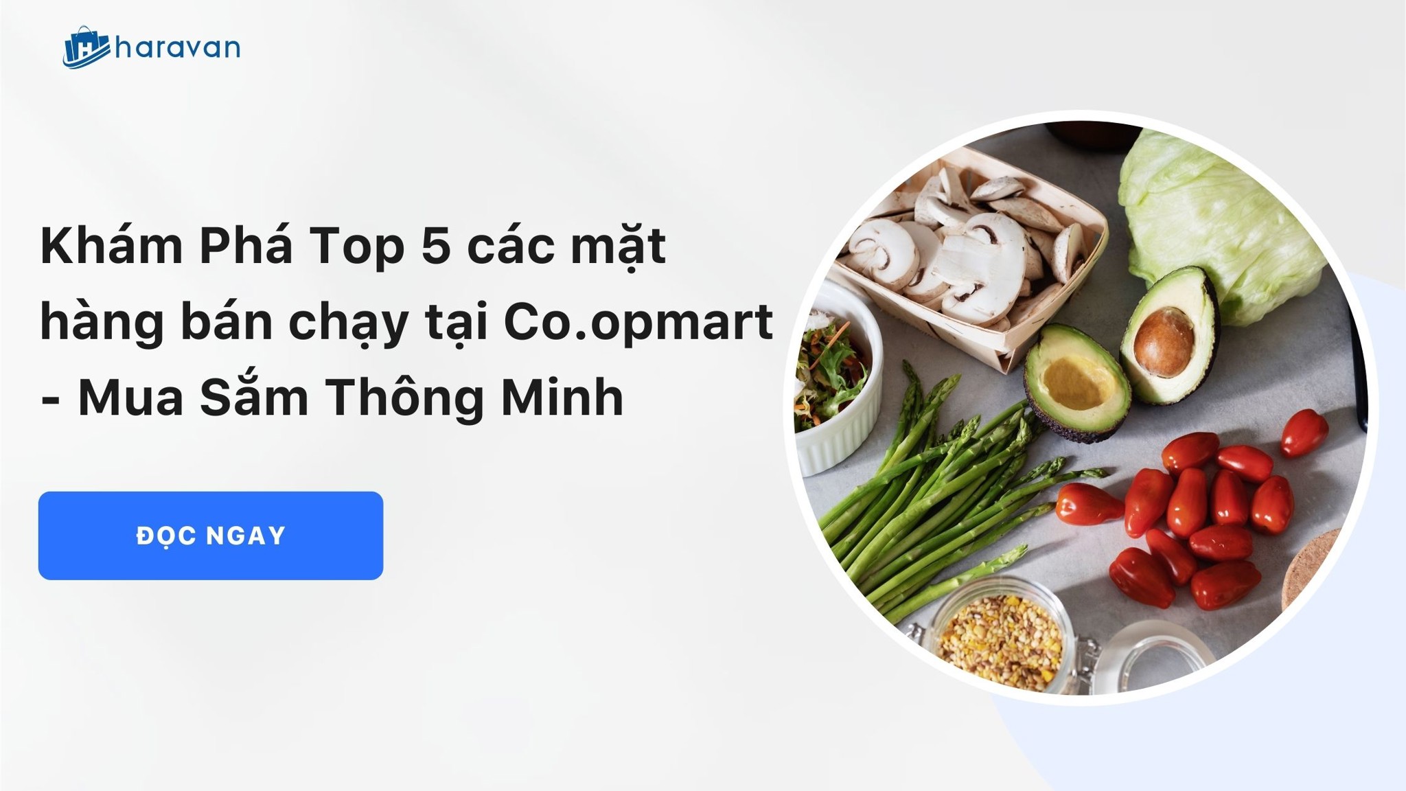 Khám Phá Top 5 các mặt hàng bán chạy tại Co.opmart-Mua Sắm Thông Minh