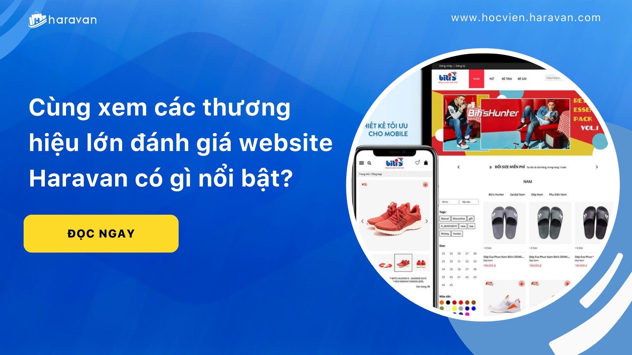 Cùng xem các thương hiệu lớn đánh giá website Haravan có gì nổi bật?