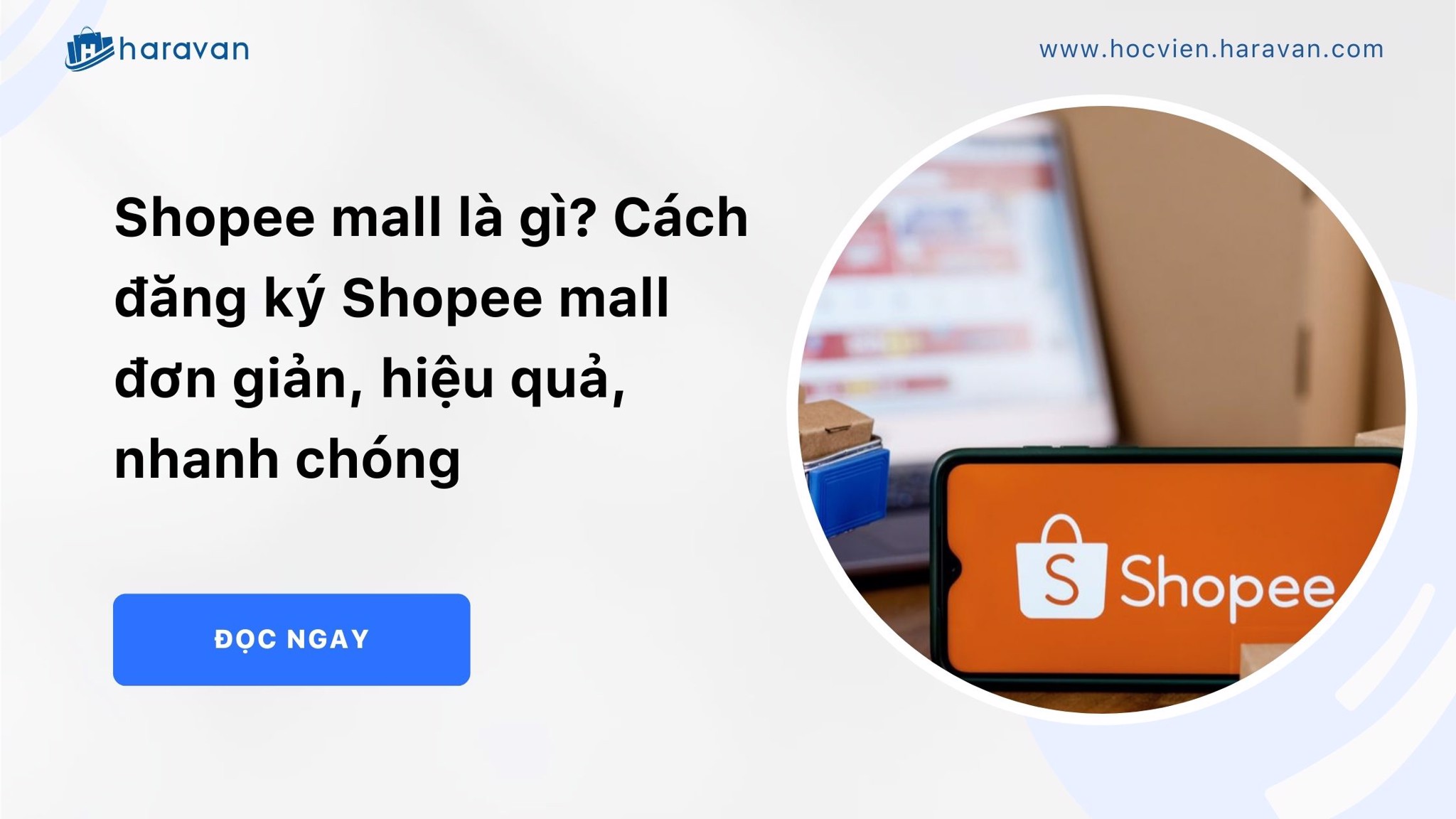 Shopee Mall là gì? Cách đăng ký Shopee Mall bán hàng hiệu quả