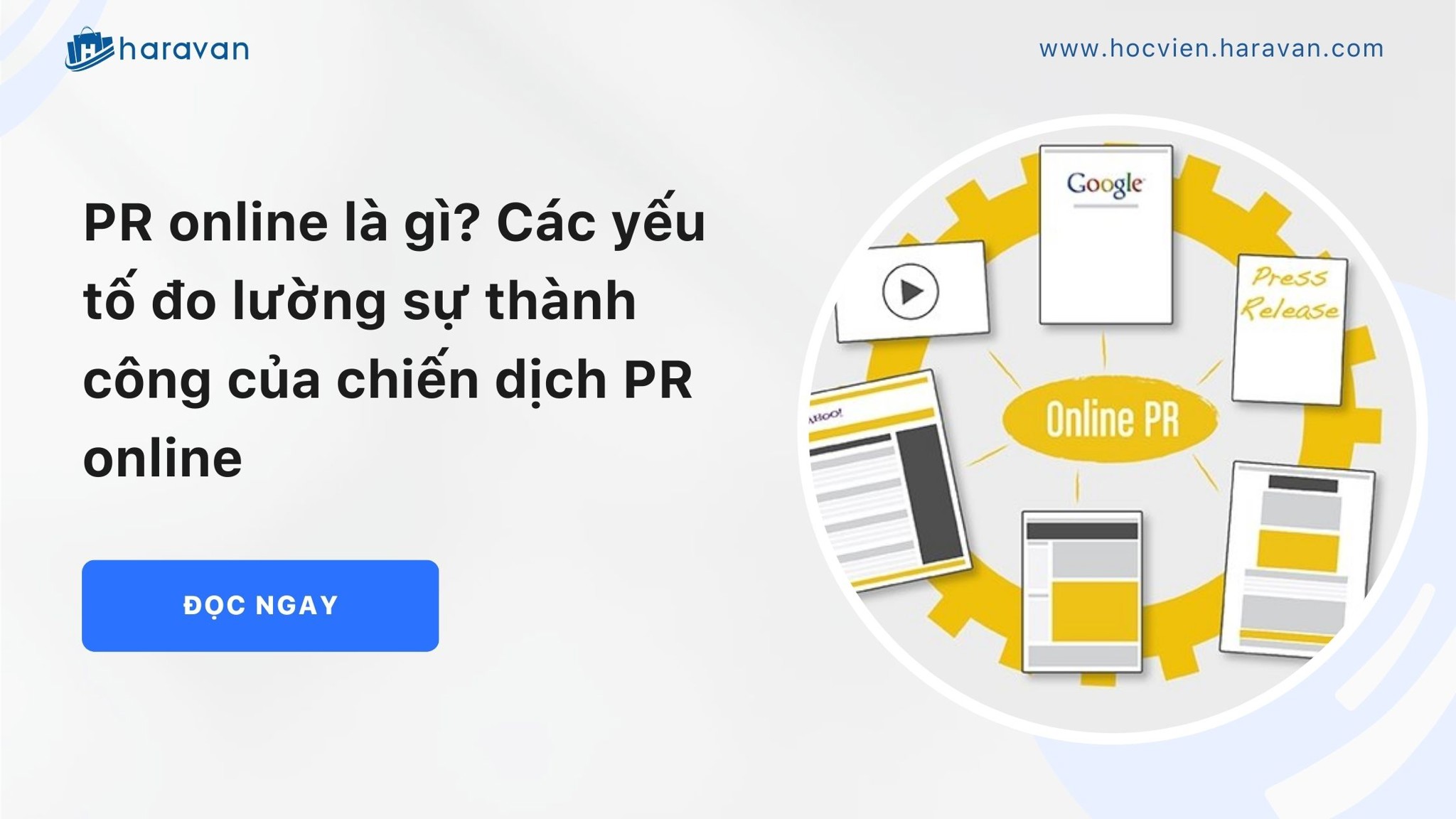 PR online là gì? Yếu tố đo lường thành công của chiến dịch PR online