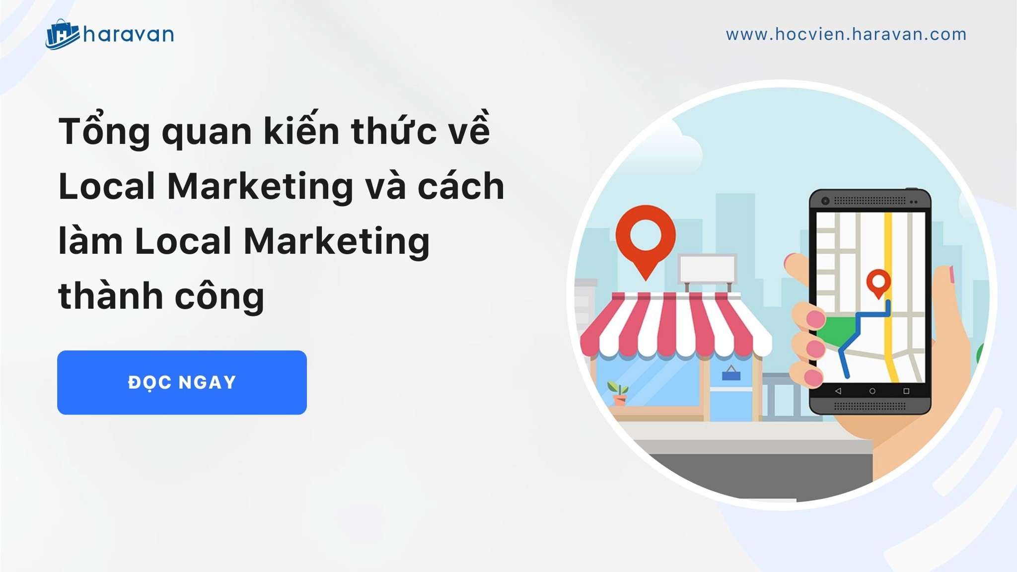 Tổng quan về Local Marketing và cách làm Local Marketing thành công