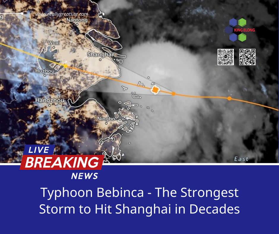 TYPHOON BEBINCA: THE STRONGEST STORM TO HIT SHANGHAI IN DECADES ...