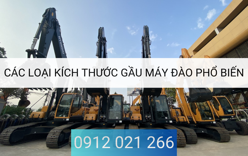Các loại kích thước gầu máy đào phổ biến trên thị trường – Máy xúc ...