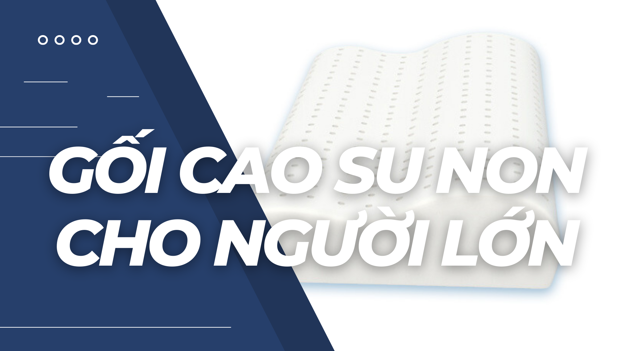 Gối cao su non cho người lớn, người già chính hãng cao cấp tại Tphcm ...