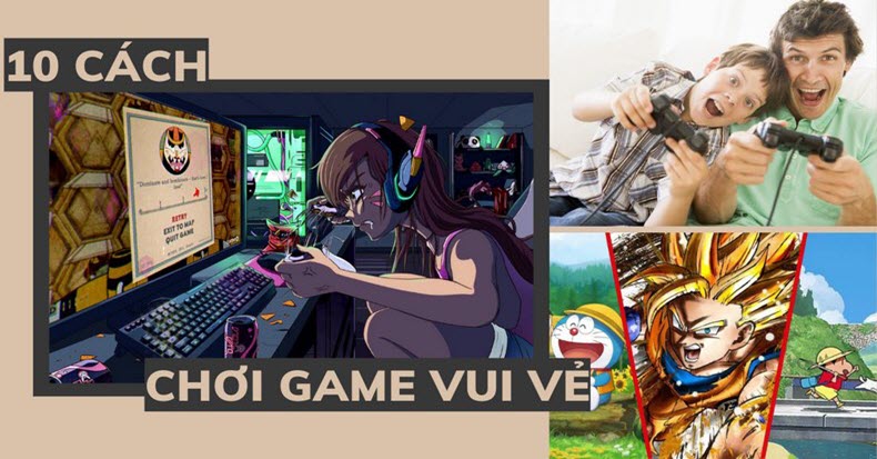 Hiến Kế 10 Cách để Chơi Game Vui Vẻ Không Quạu Nshop Game And Hobby